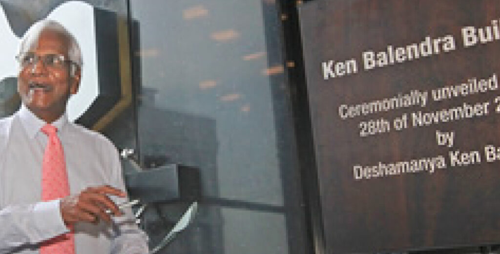 Brandix dedicates its Head Office to Deshamanya Ken Balendra - Brandix ...